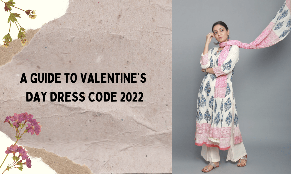 A Guide To Valentines Day Dress Code 2022 By Maitri Maitri Jaipur